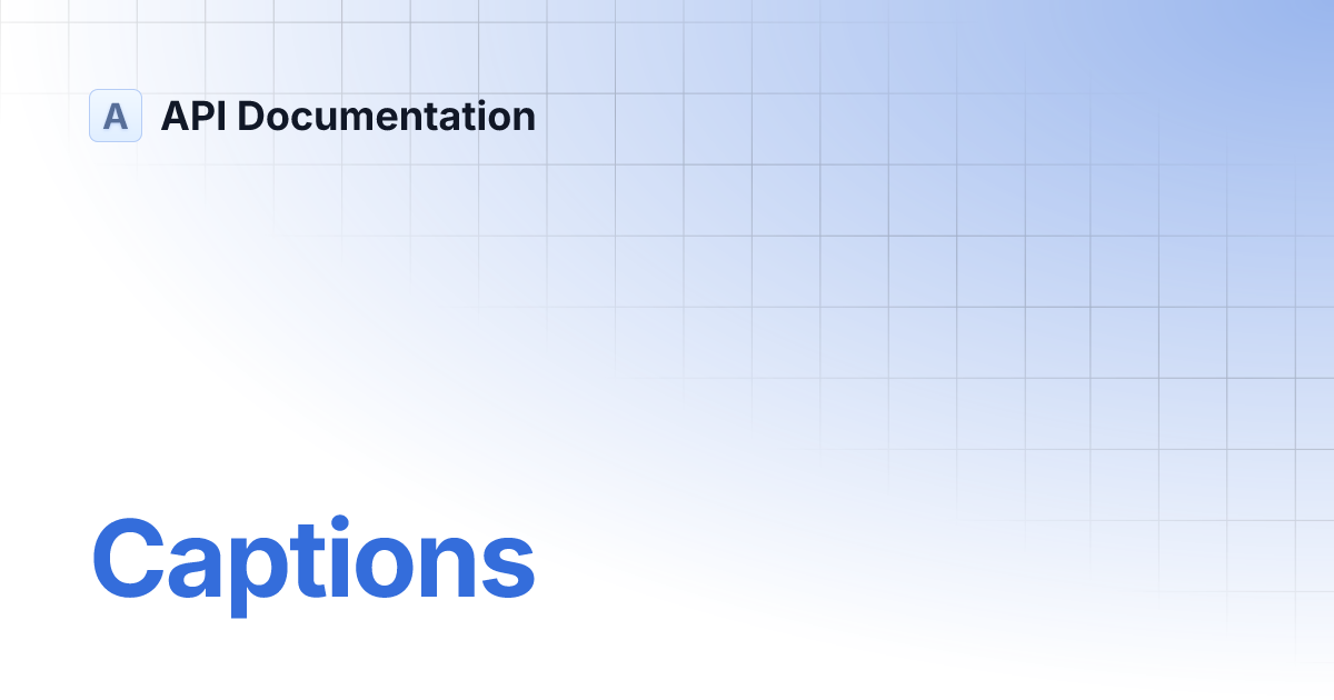 Captions | API Documentation