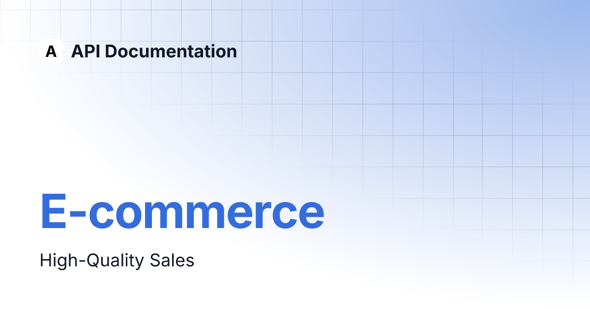 E-commerce | API Documentation E-commerce | API Documentation